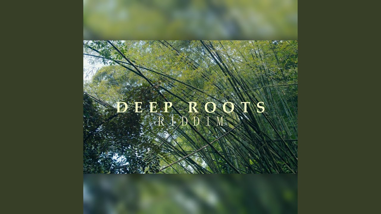 Deep Roots Riddim - YouTube