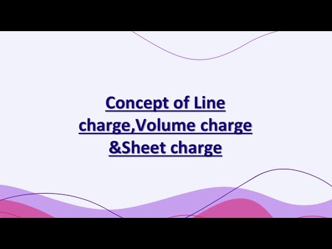 Concept of line charge,volume charge and sheet charge - YouTube