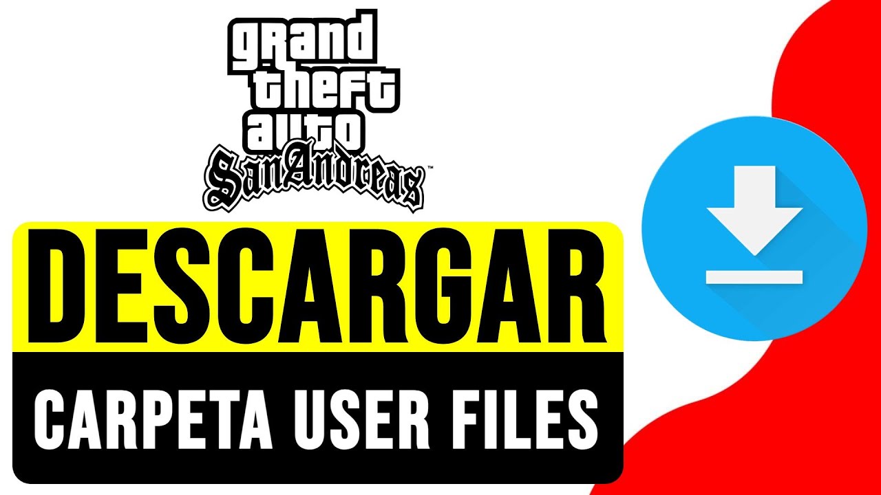 Como DESCARGAR la CARPETA GTA SAN ANDREAS User Files 2025 | Ubicación ...