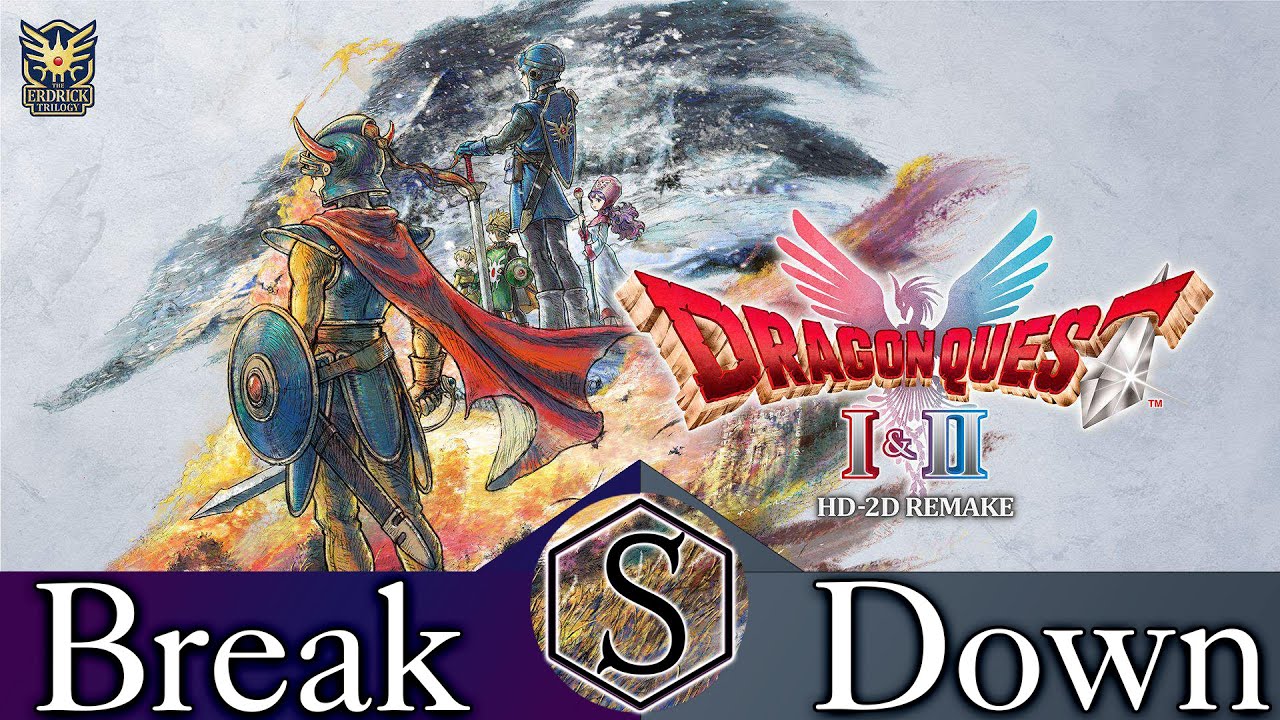 The Break Down: Dragon Quest I & II HD-2D Remake - YouTube