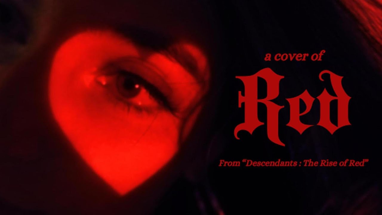 a cover of Red from "Descendants : The Rise of Red" - YouTube