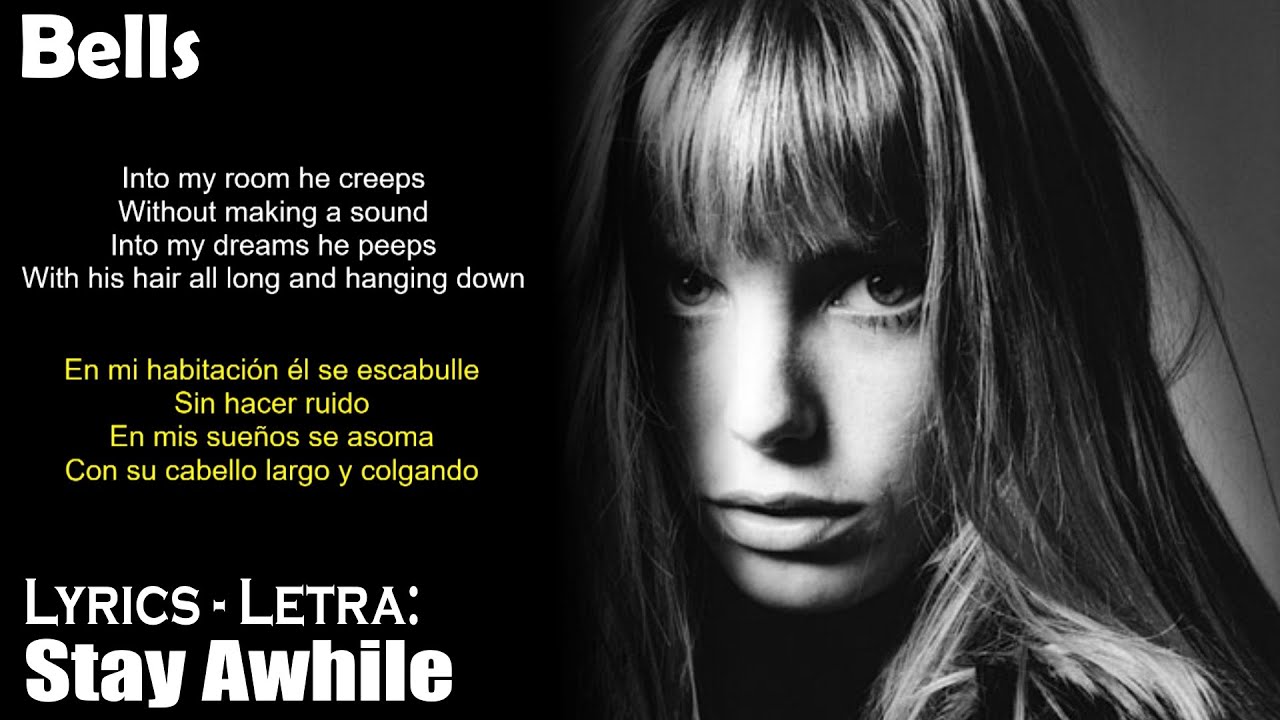 Bells - Stay Awhile (Lyrics Spanish-English) (Español-Inglés) - YouTube