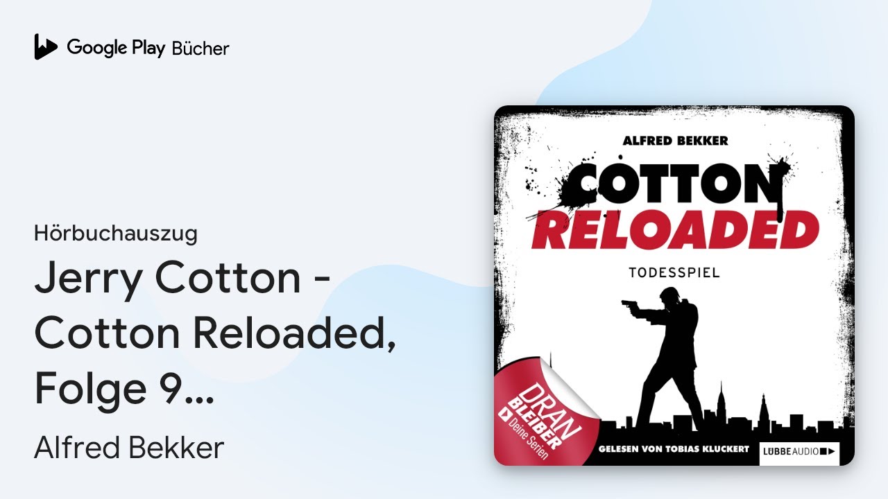 „Jerry Cotton - Cotton Reloaded, Folge 9:…“ von Alfred Bekker ...