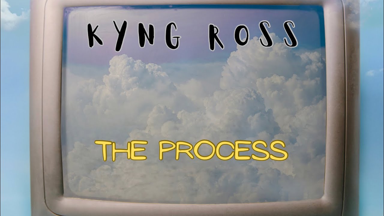 Kyng Ross - The Process [Official Video] - YouTube