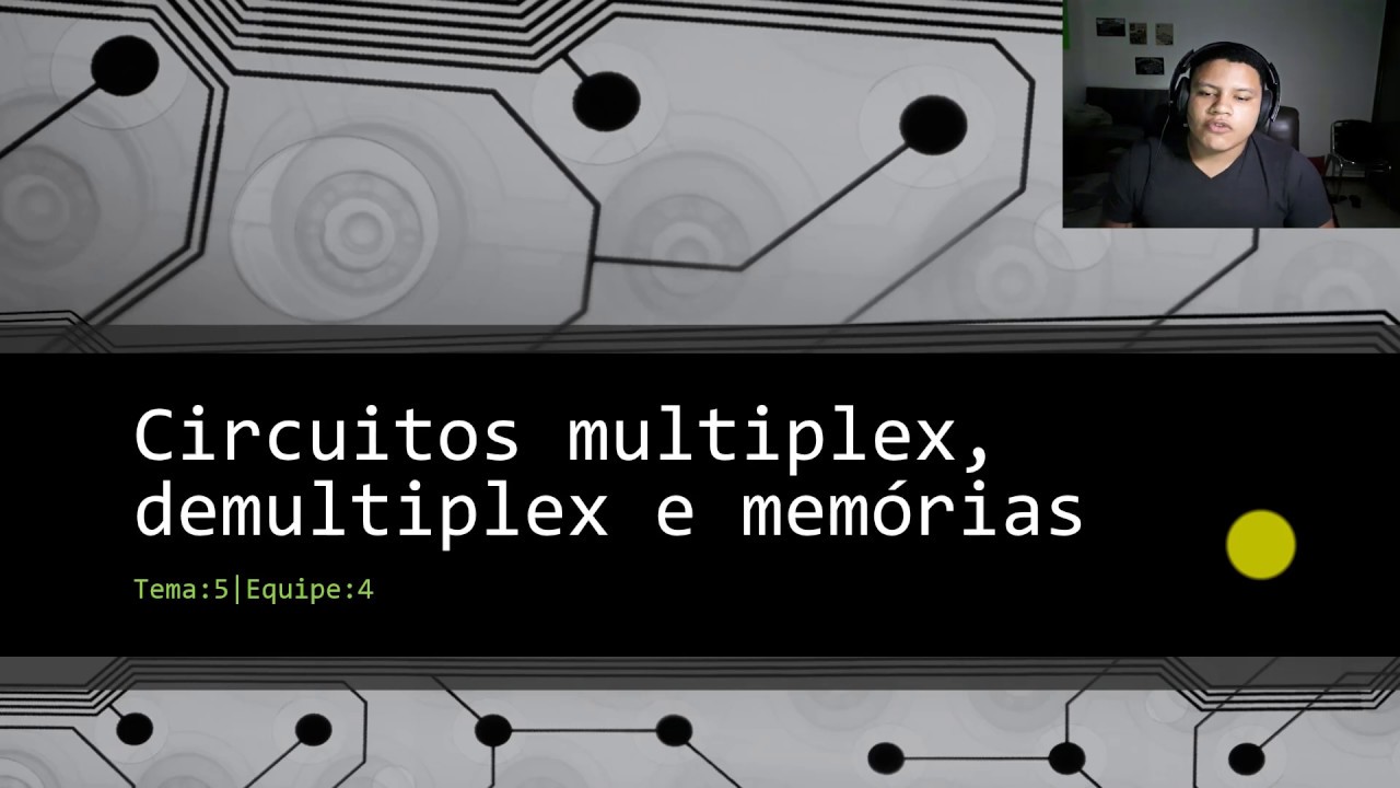 Circuitos multiplex, demultiplex e memórias - YouTube
