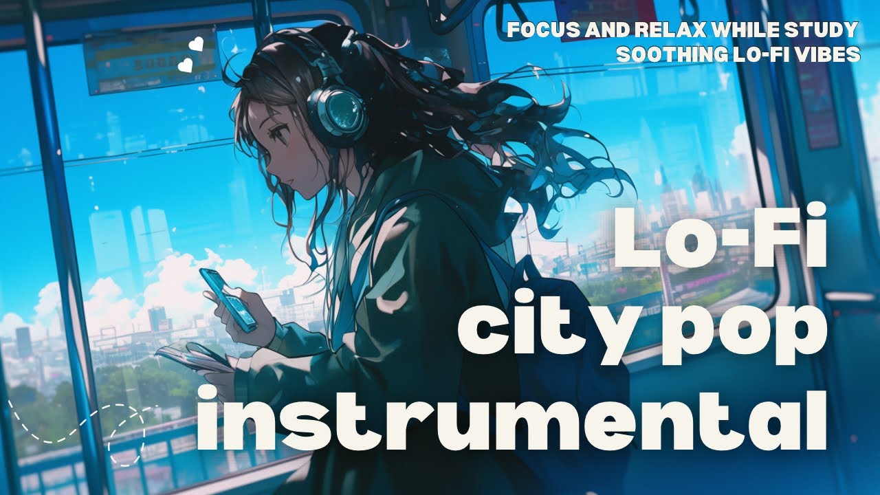 【Lo-Fi Study】Chill Pop on the Metro for Focus and Relax - YouTube