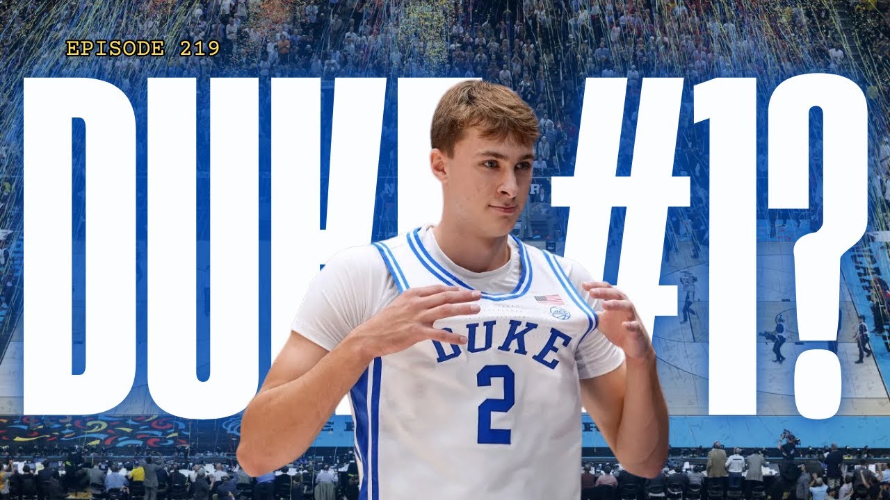 Episode 219 (Is Duke the #1 team heading into March? - YouTube