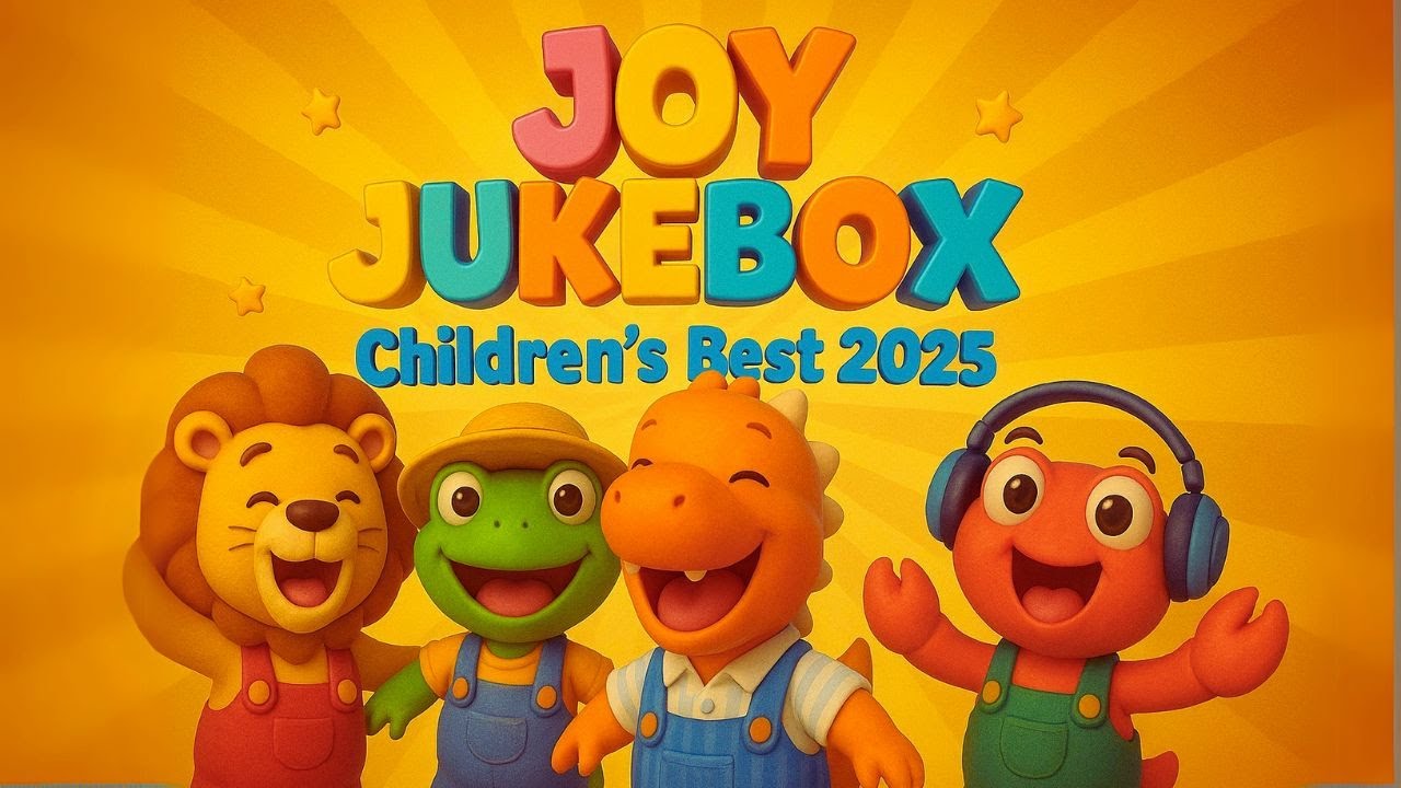 Joy Jukebox 🎉 | Children’s Best Songs 2025 | Sing, Dance & Smile! - YouTube