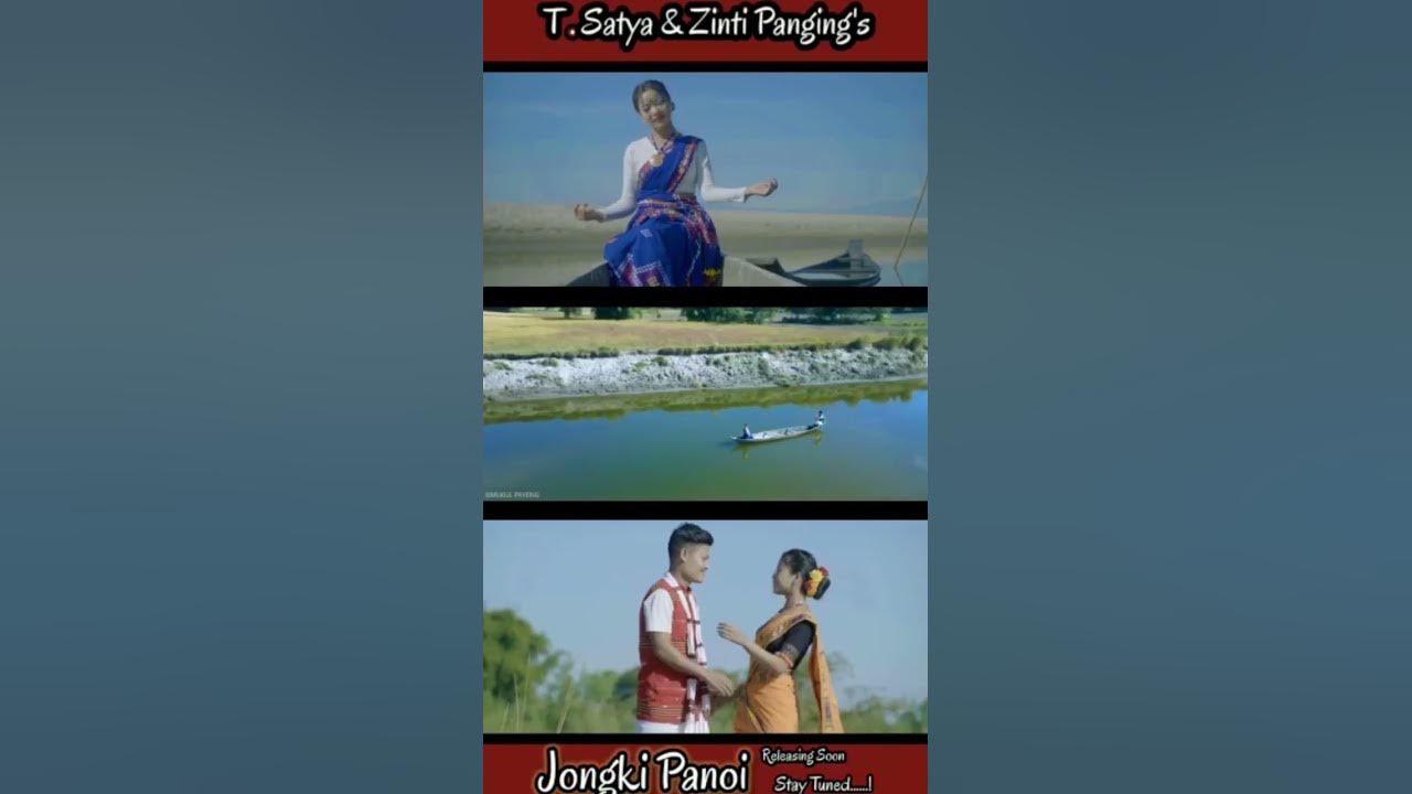 coming soon new mising song jonki panoi official video t.satya n zinti panging plz like and ...
