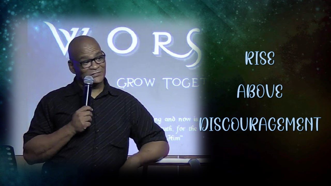 Rise Above Discouragement - Pastor Henry - 19 January 2025 - YouTube
