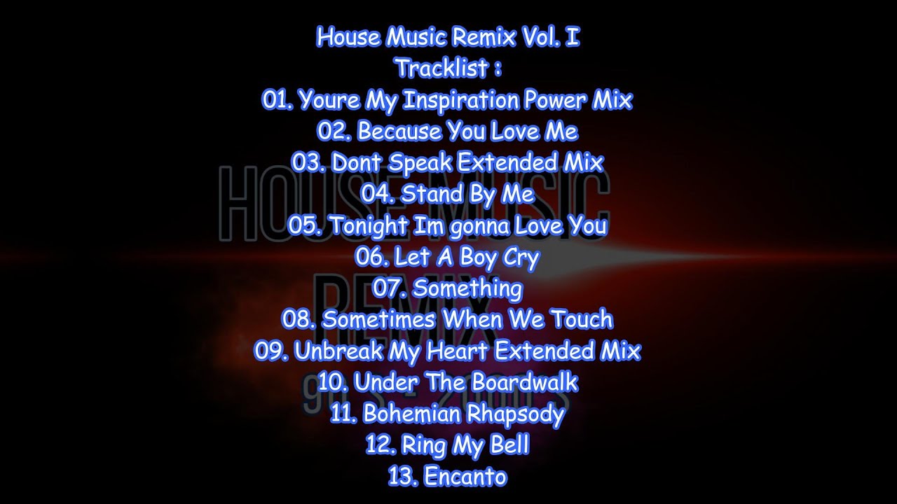 House Music Remix Vol. I - YouTube