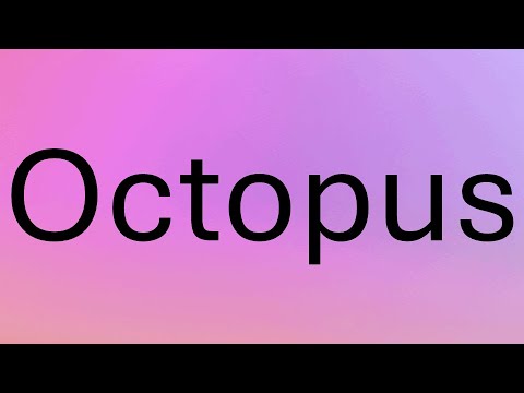 How to pronounce Octopus - YouTube