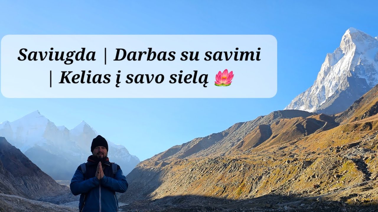 Saviugda | Darbas su savimi | Kelias į savo sielą 🪷 - YouTube