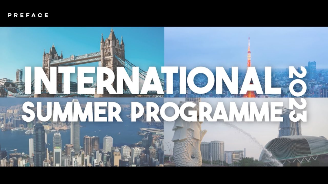 Preface International Summer Programme 2023 - YouTube