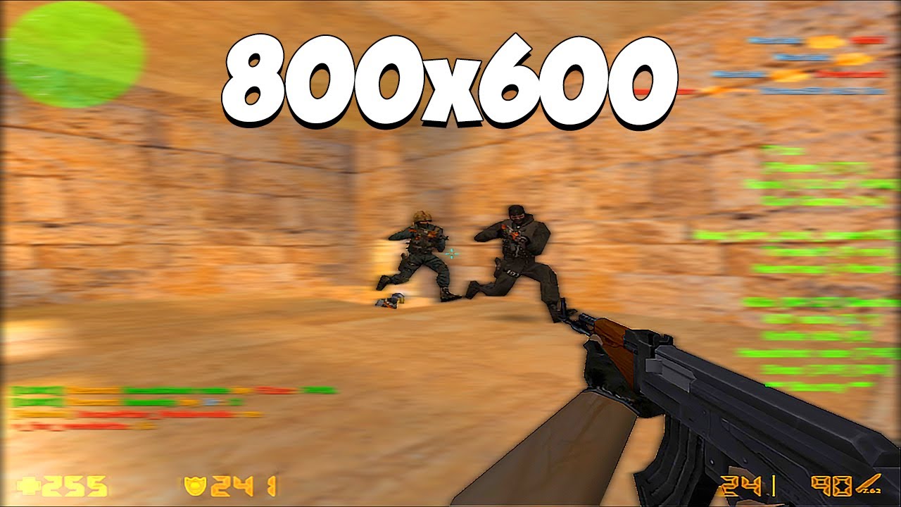 CS 1 6 Resolution 800x600 YouTube CS 1 6 Resolution 800x600 YouTube