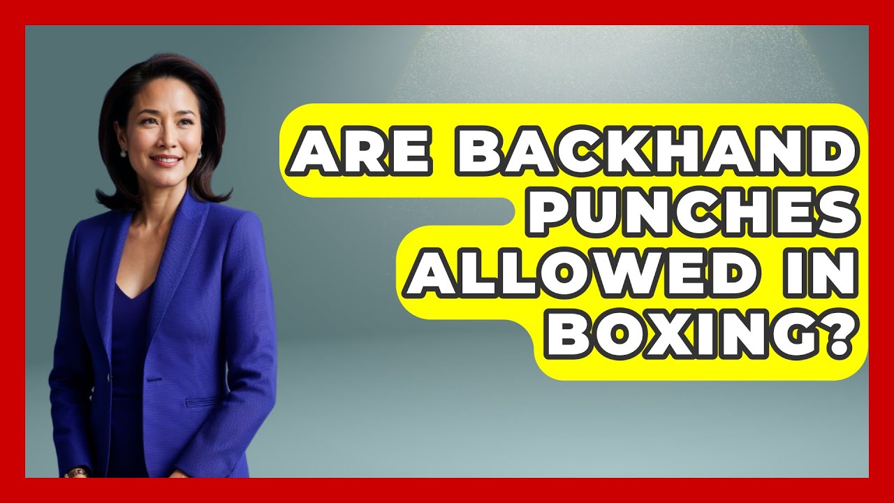 Are Backhand Punches Allowed In Boxing? - Knock Out Reels - YouTube