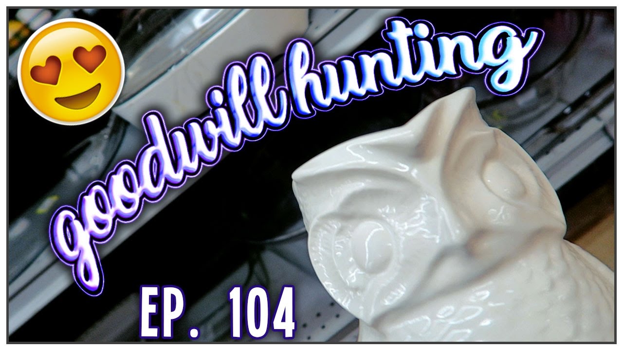 GOODWILL HUNTING EP. 104 - YouTube
