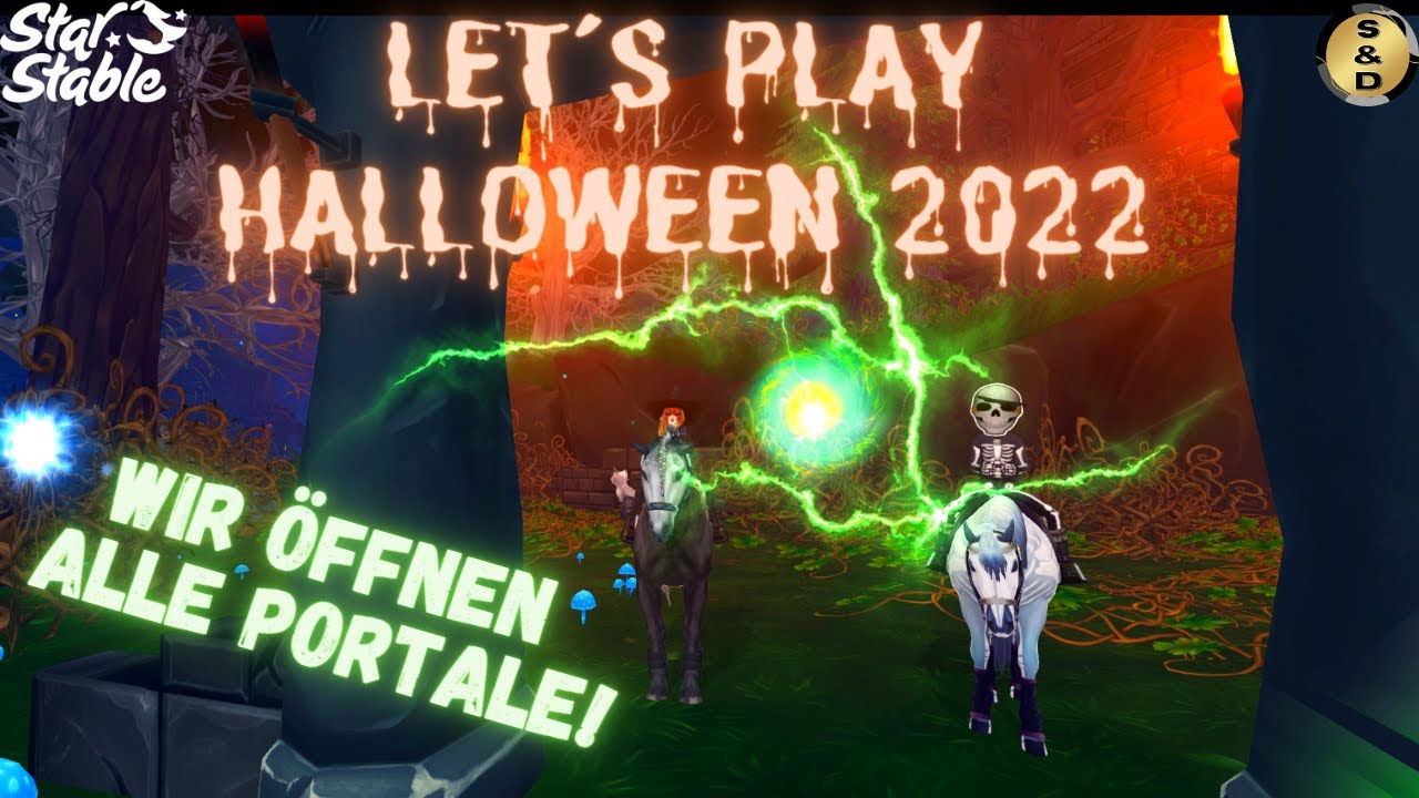 Star Stable - Let´s Play - Halloween 2022 | Wir öffnen alle Portale ...