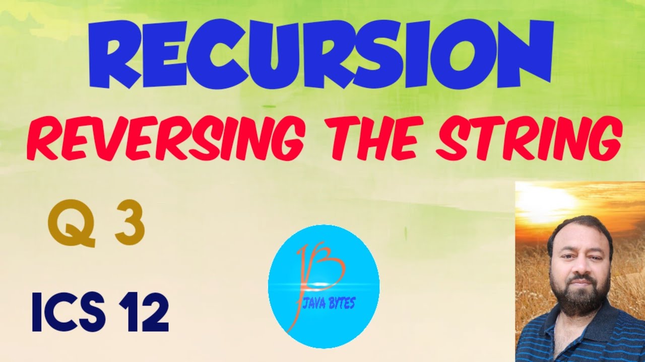 Reversing A String Q3 Recursion Isc 12 Youtube