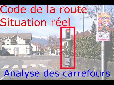 08 Conduite réel, Analyse des carrefours et des intersections (partie ...