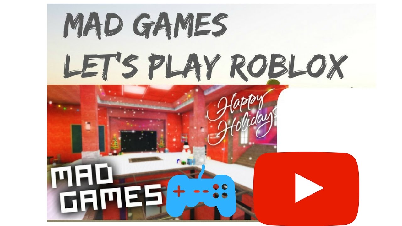 MAD GAMES | ROBLOX - YouTube