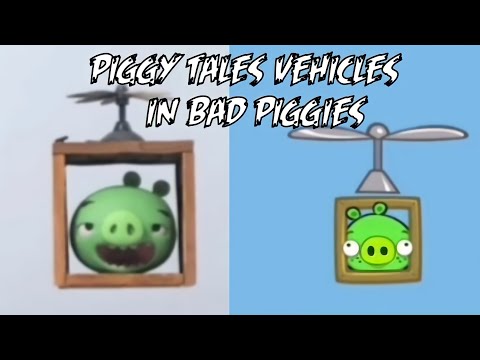 Piggy Tales Vehicles In Bad Piggies