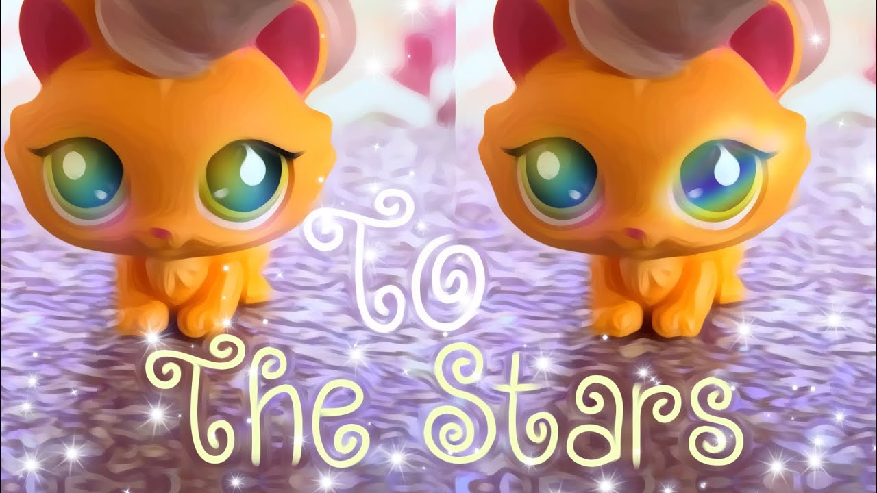 LPS: To The Stars (Music Video) - YouTube
