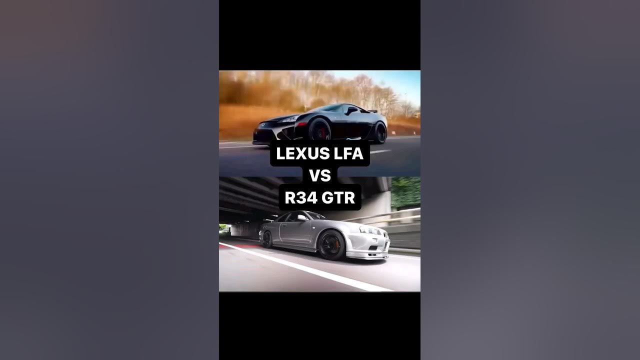 Which sounds best?? Lexus LFA VS R34 GTR #shorts #ytshorts #shortvideo #supercars #sound - YouTube