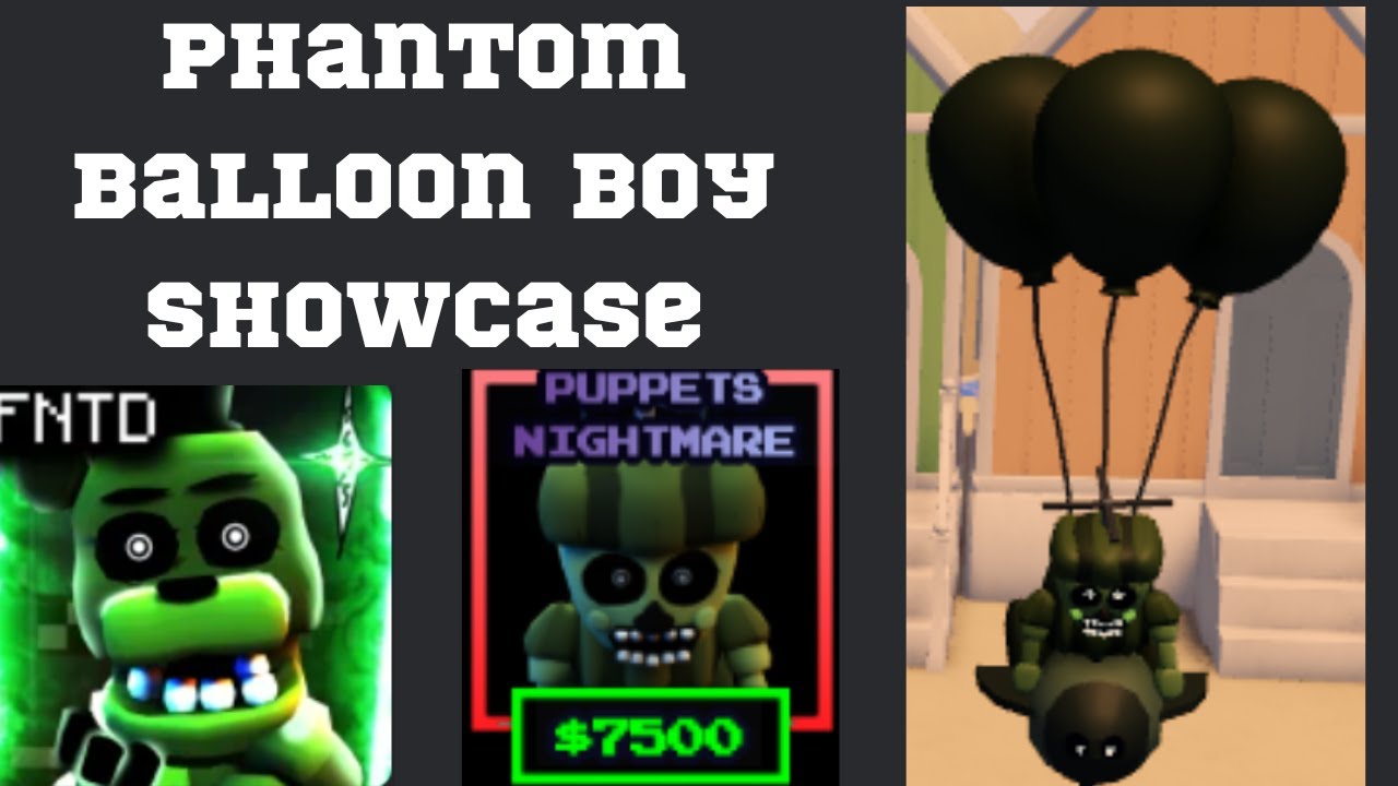 Five Nights TD: PHANTOM BALLOON BOY SHOWCASE - BEST EXPLOSIVE UNIT?! - YouTube