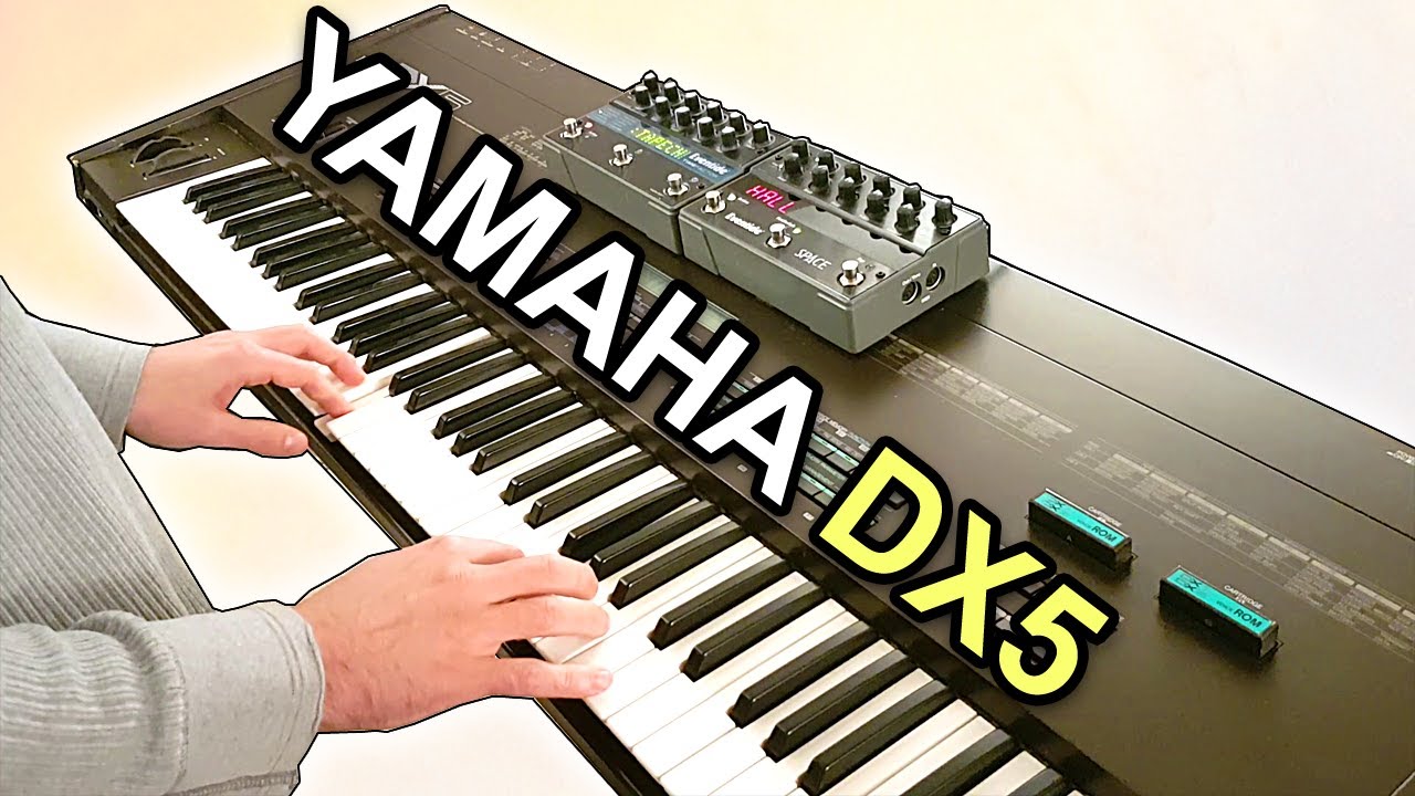 YAMAHA DX5 Synthesizer - Ambient Soundscape w/ Eventide Timefactor ...