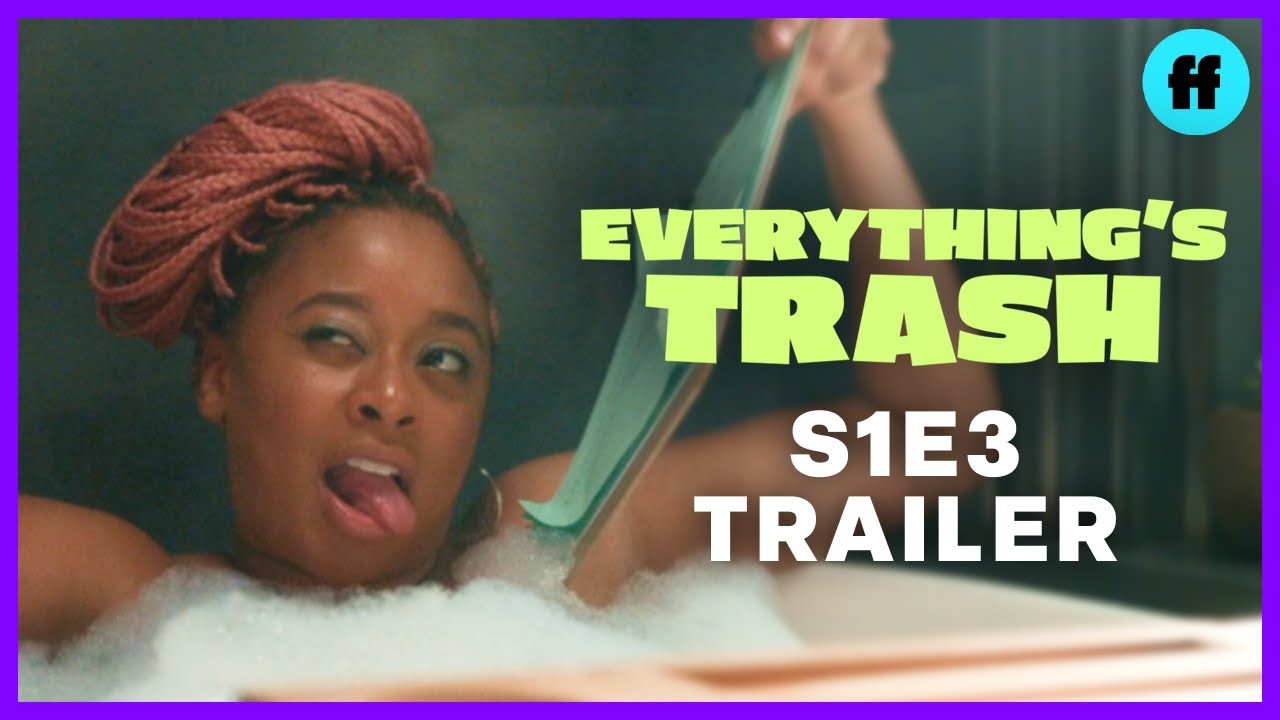 Everything's Trash | Season 1, Episode 3 Trailer | Showing Some Sisterly Support - YouTube