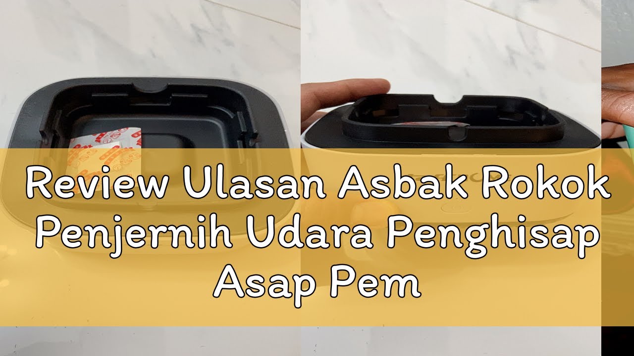 Review Ulasan Asbak Rokok Penjernih Udara Penghisap Asap Pembersih ...