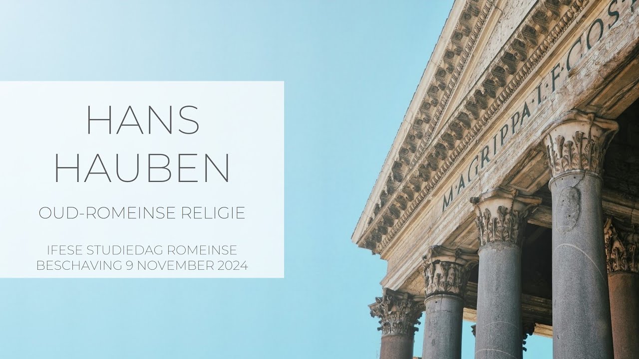 Hans Hauben - Oud-Romeinse religie - YouTube