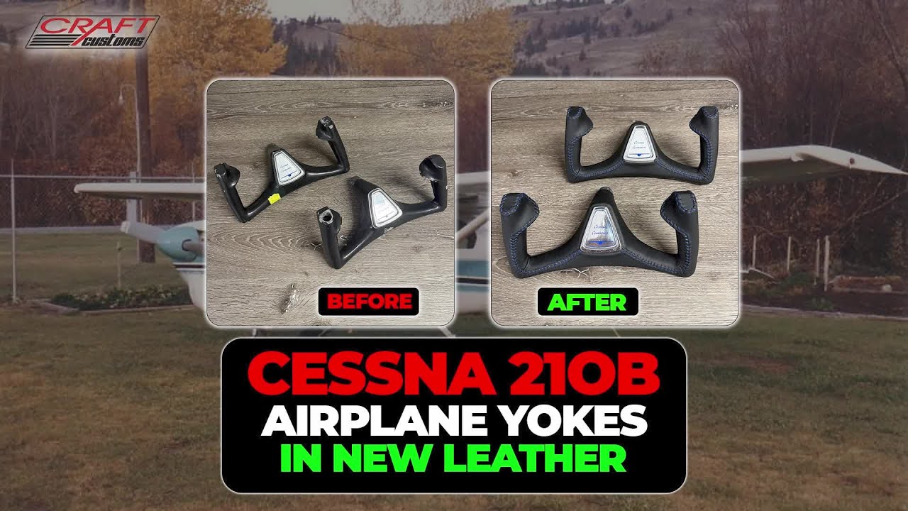 Cessna 210B Airplane Yokes in New Leather - YouTube