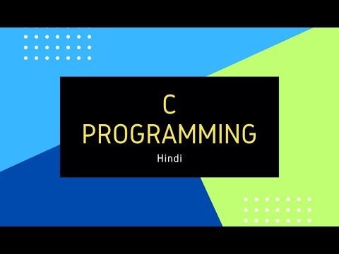 C Programming part #4 Hindi - YouTube