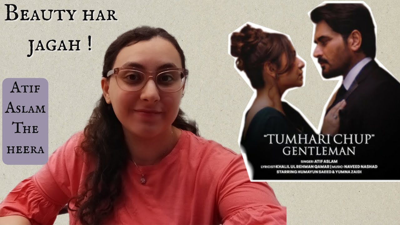 Gentleman OST • Arab girl reaction Naveed Nashad's magic • Atif Aslam ...