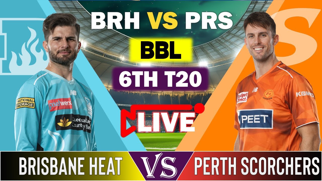 Brisbane Heat vs Perth strokers Live Score and ommentary | BBL LIVE ...