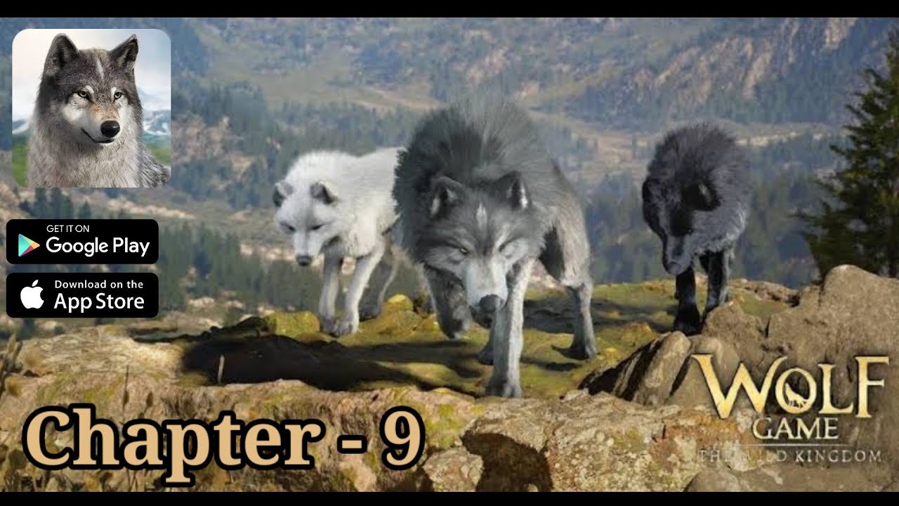 Wolf Game : The Wild Kingdom - Gameplay Walkthrough Chapter 9 (Android, iOS) - YouTube