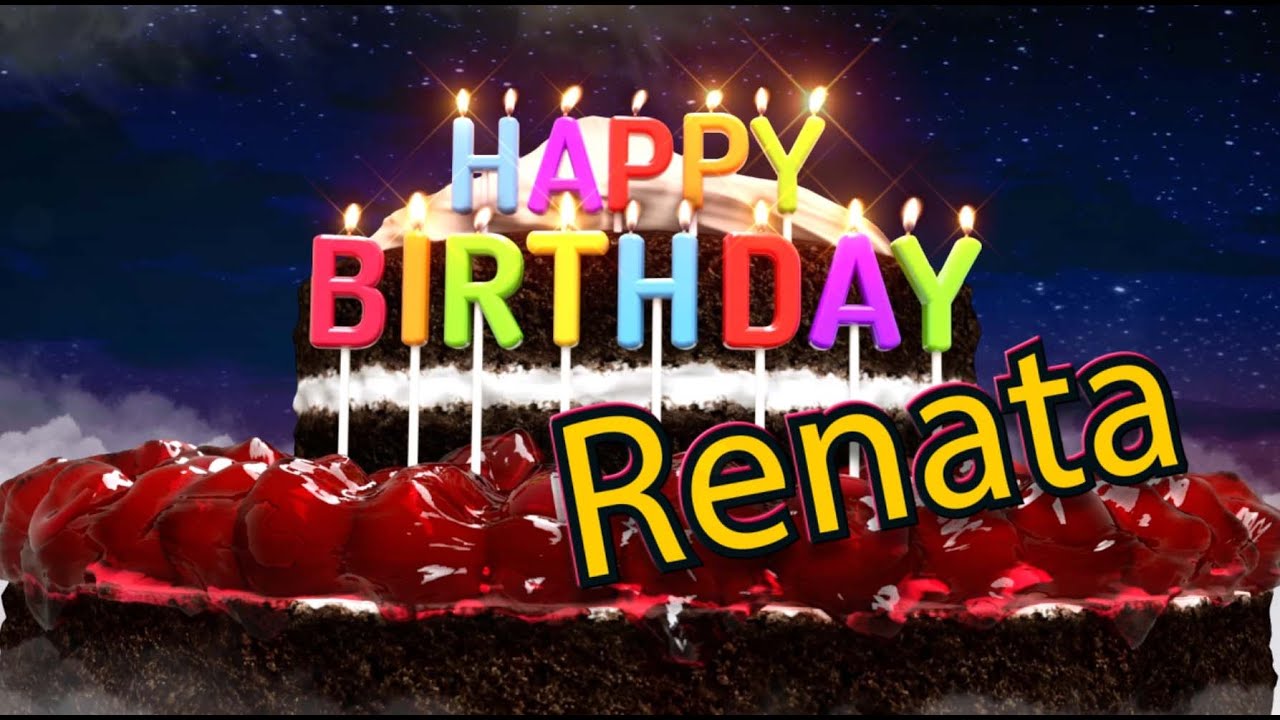 Happy Birthday Renata #happybirthday - YouTube