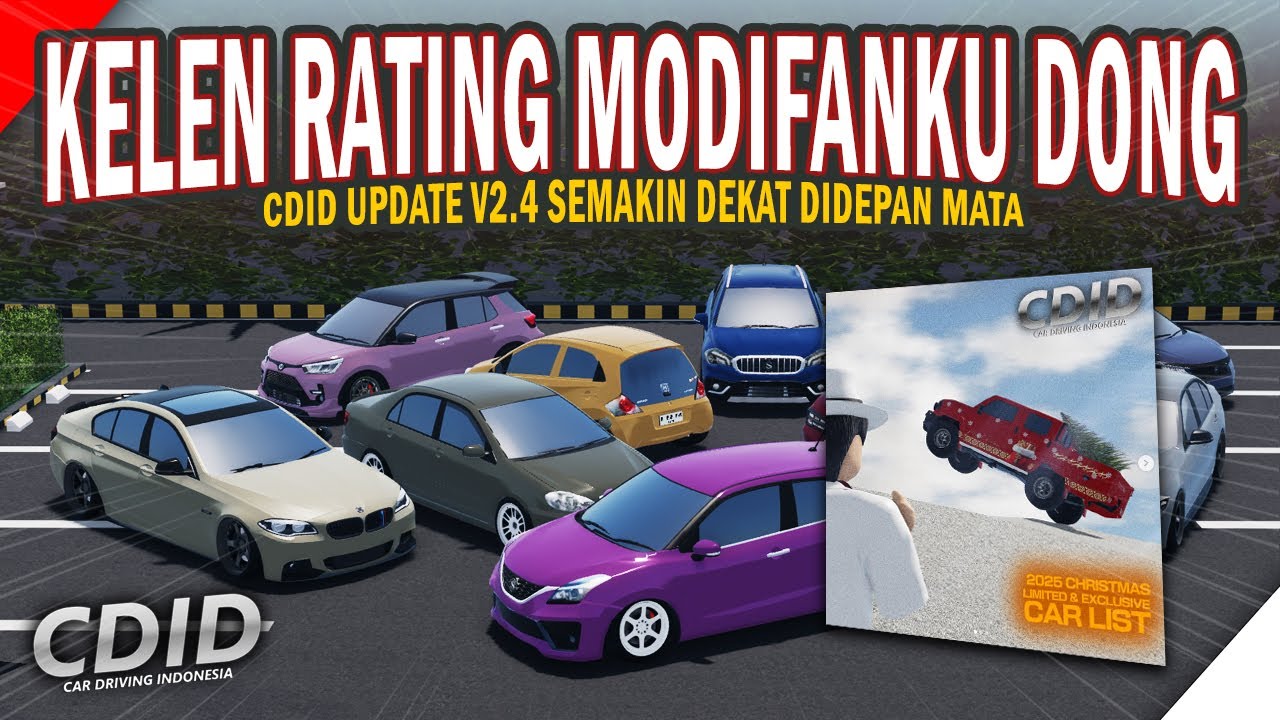 CDID UPDATE SEMAKIN DEKAT INI LIST LIMITEDNYA V2.4, RATING MODIFANKU ...
