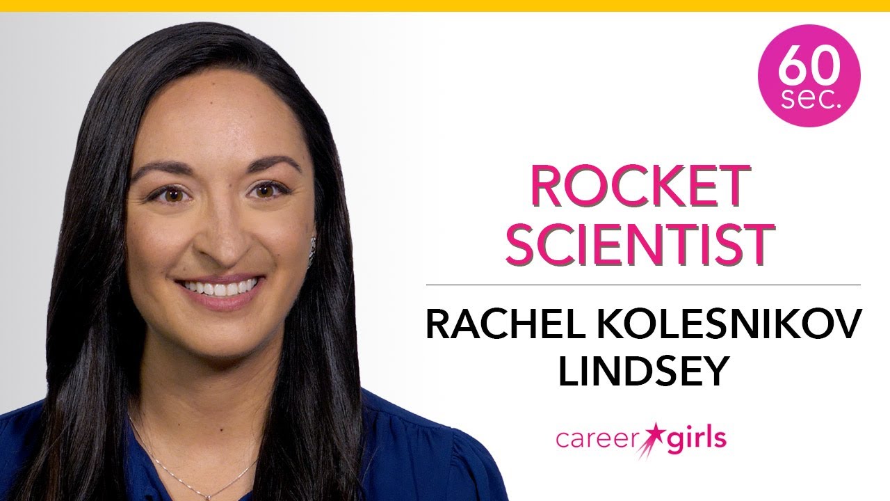 Rocket Scientist | Rachel Kolesnikov Lindsey | 60 Seconds - YouTube