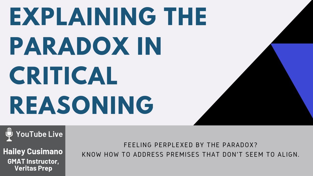 Explaining the Paradox in Critical Reasoning - YouTube
