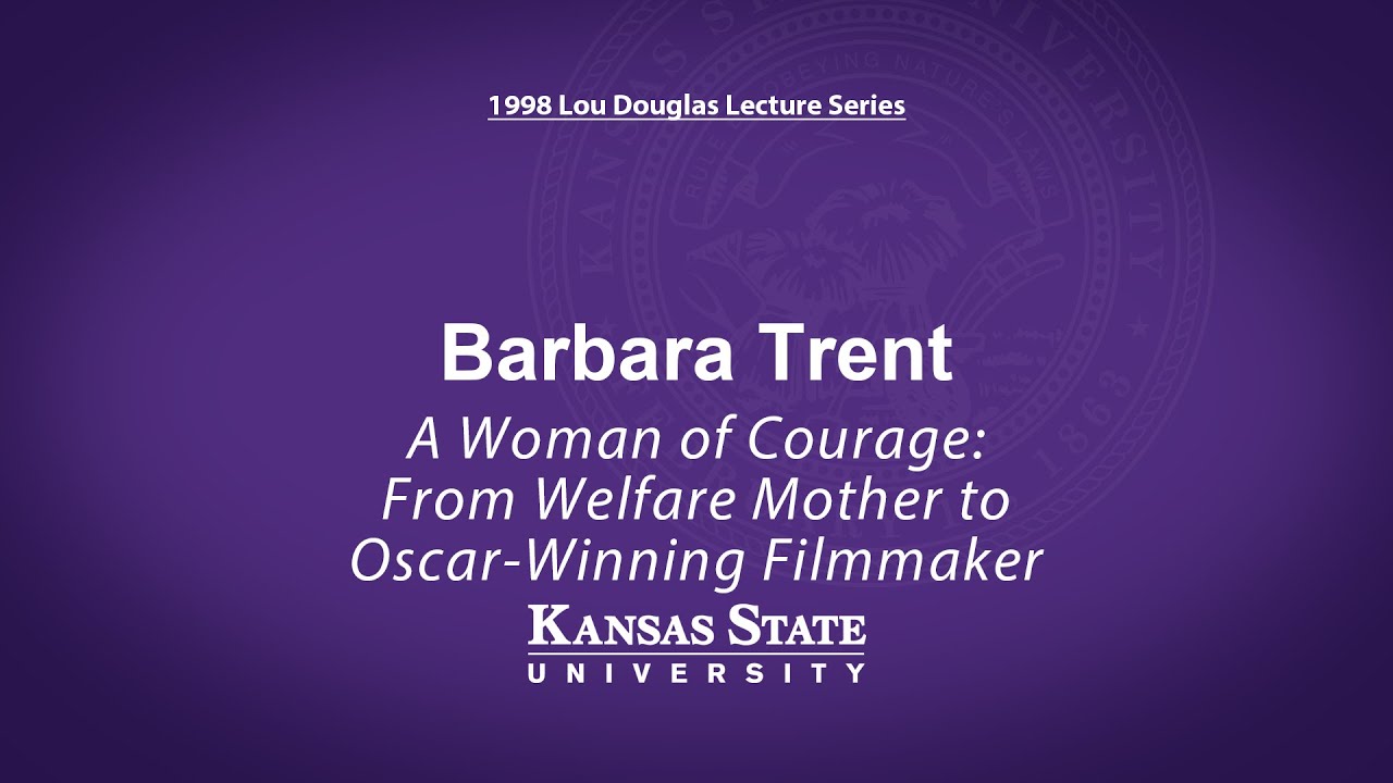 Barbara Trent: A Woman of Courage From Welfare Mother to Oscar-Winning ...