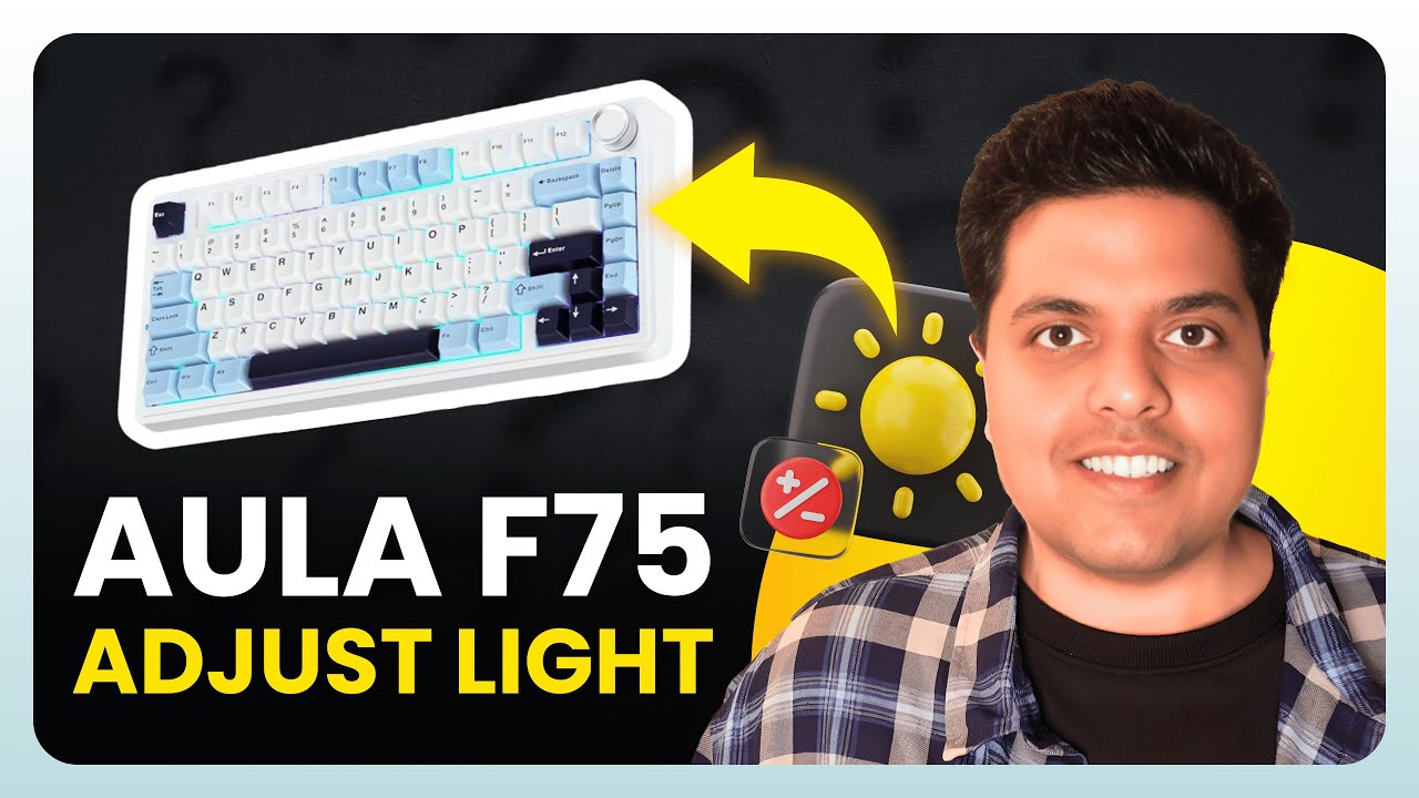 How To Increase / Decrease Light on Aula F75 | Quick Guide - YouTube