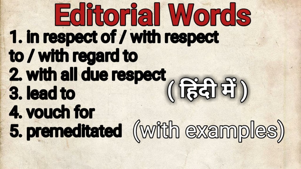 EDITORIAL WORDS :FROM ENGLISH NEWS PAPER : TO IMPROVE YOUR READING ...