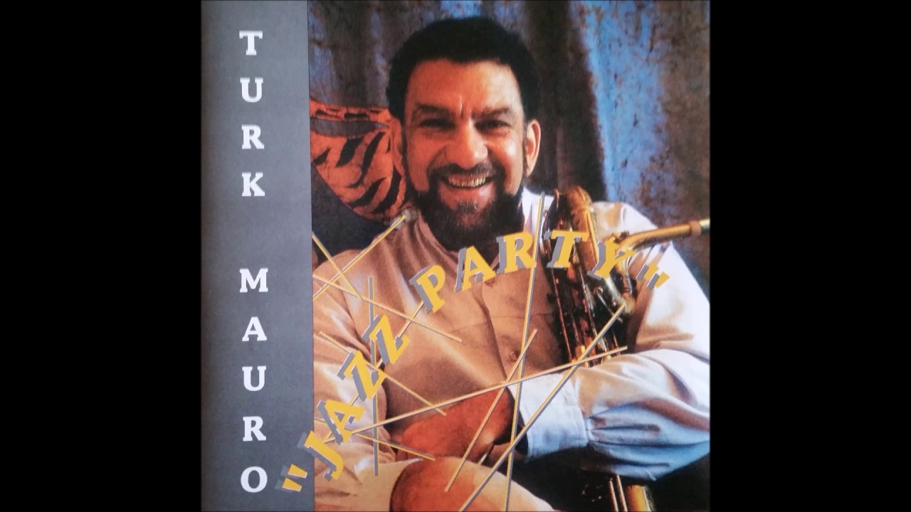 TURK MAURO - Jazz Party - YouTube