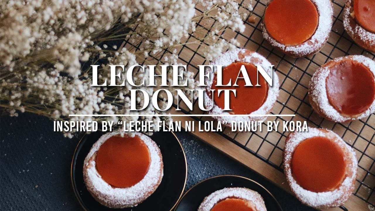 Leche Flan Donut | New York Leche Flan Filled Doughnuts | Leche Flan ...