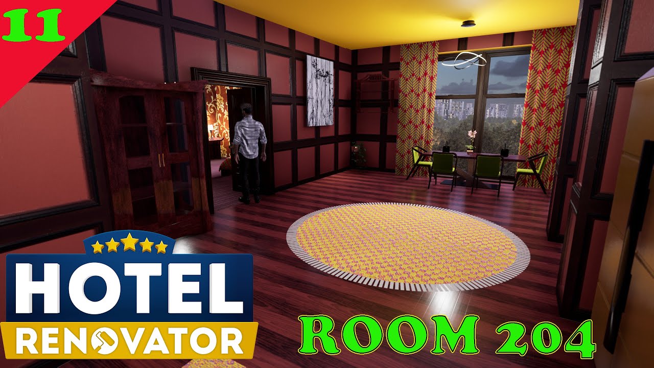 Hotel Renovator Ep 11 Working in room 204 and a 3rd star - YouTube