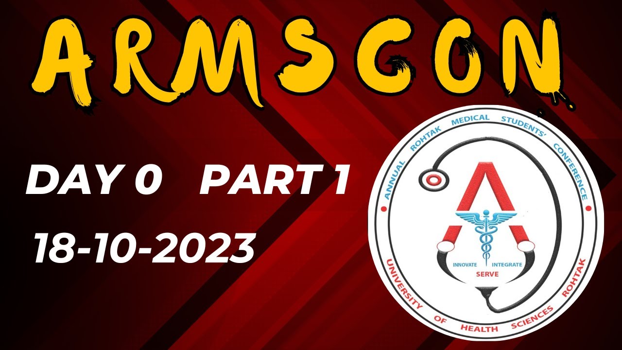 Armscon Day 0 part 1 PGIMS ROHTAK | FEST , ENJOY - YouTube