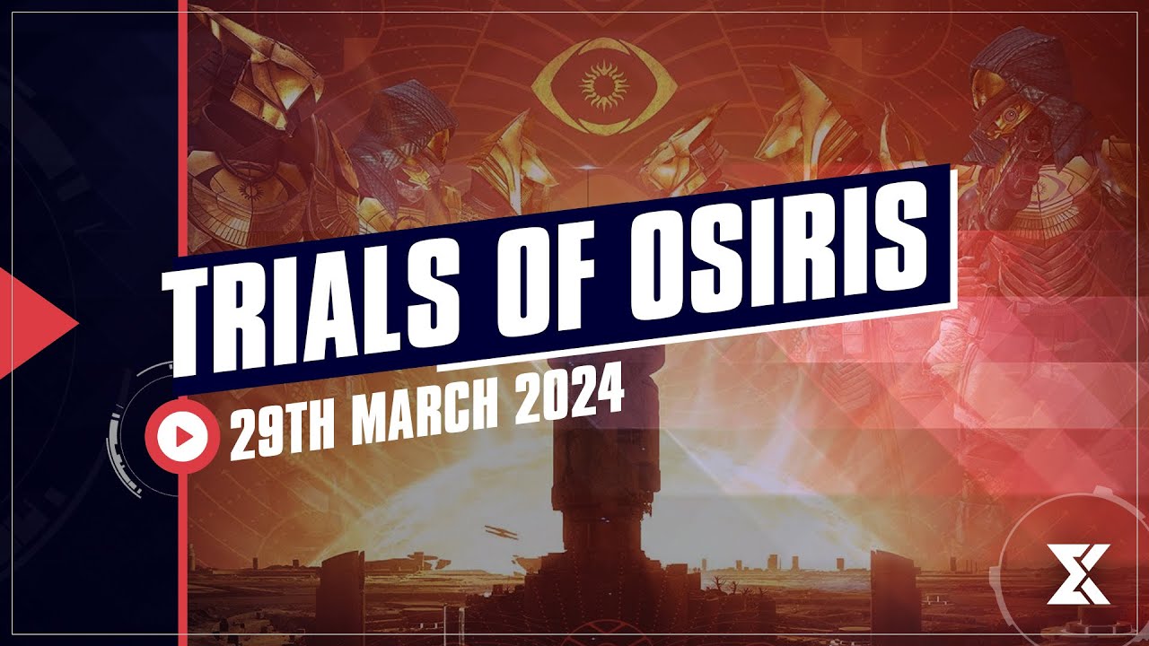 Destiny 2 - Trials of Osiris Map & Rewards This Weekend 29th March 2024 ...